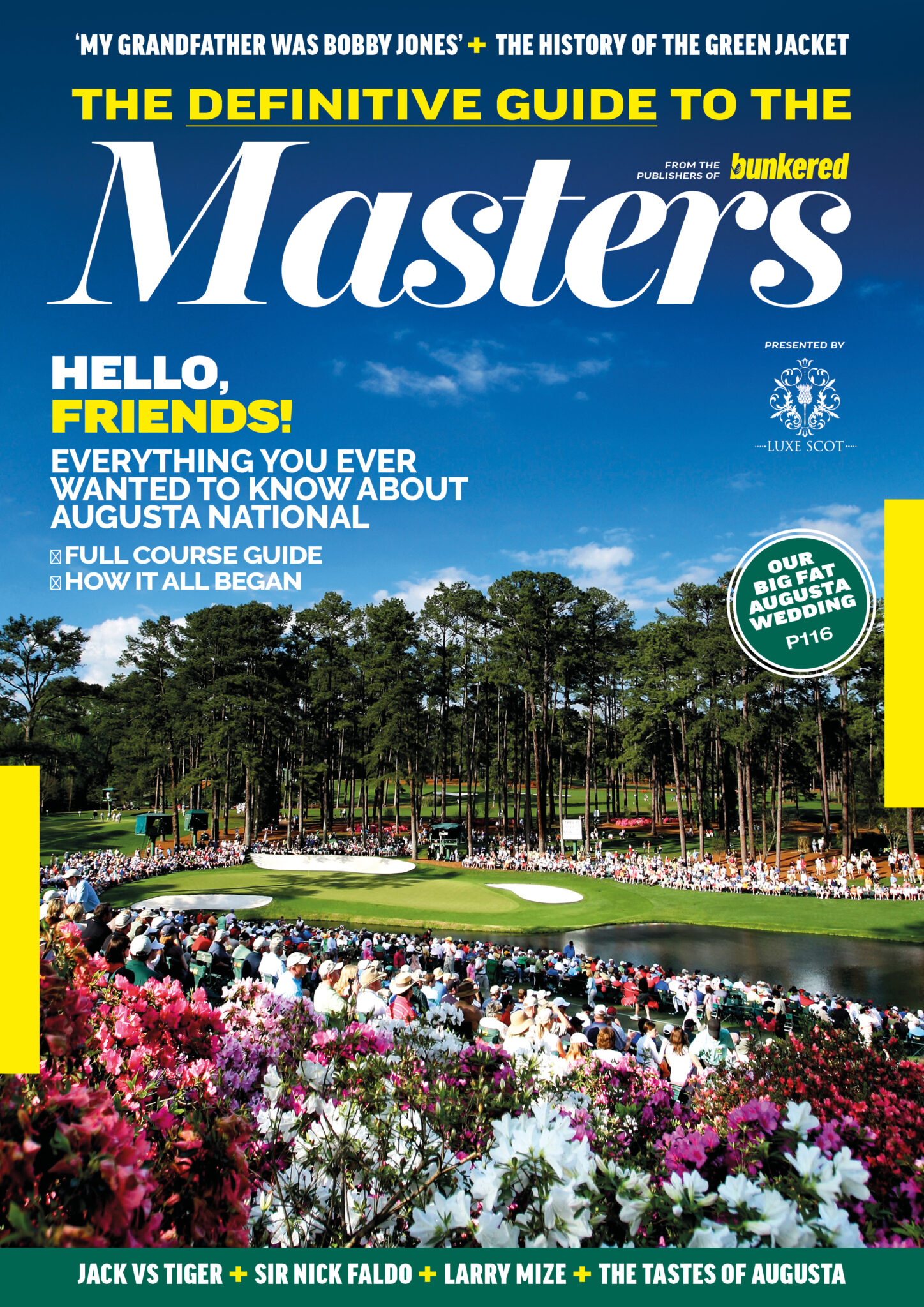 The Masters: The definitive hole-by-hole guide to Augusta National ...